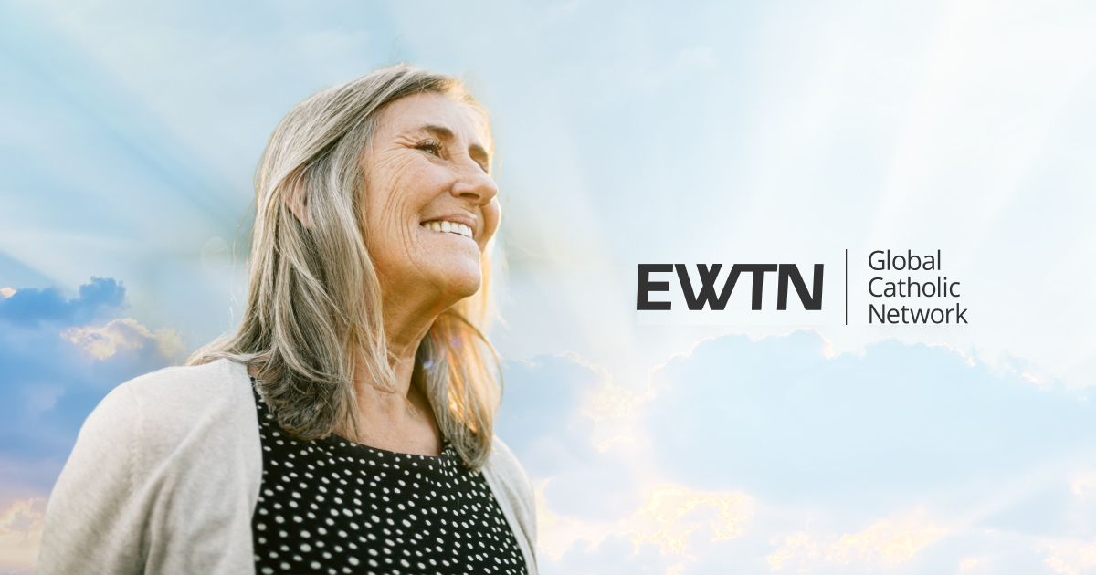 Share the Light of Christ With the World | EWTN | EWTN